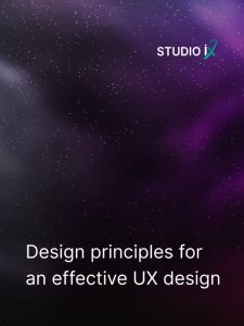 Design principles for an effective UX design