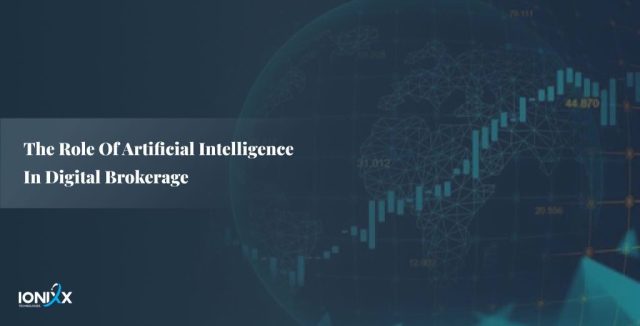 The Role of AI In Digital Brokerage